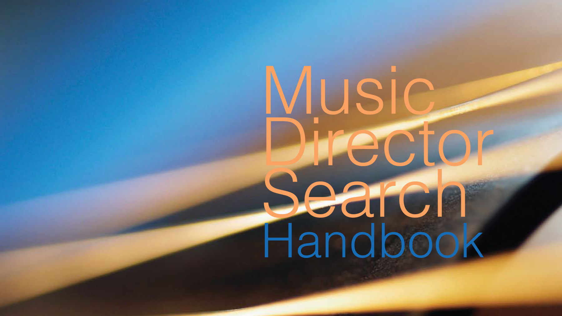 Music Director Search Handbook - americanorchestras.org