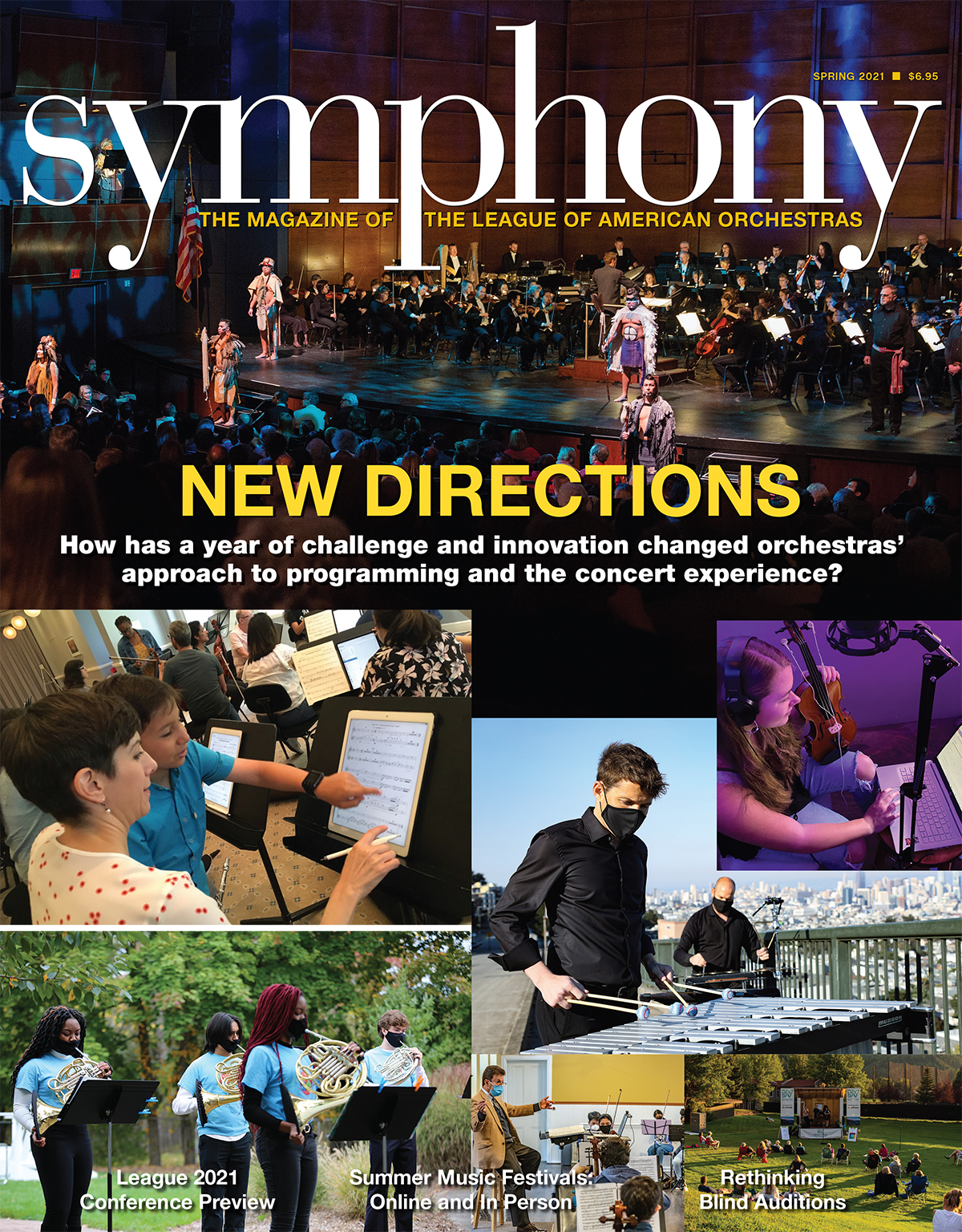 Full Issue - Symphony: Spring 2021, New Directions - americanorchestras.org